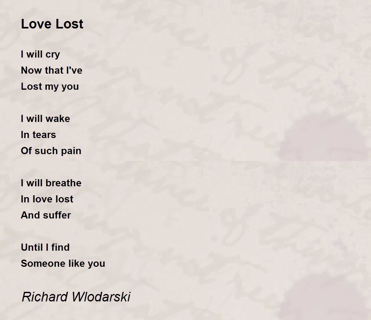 Love Lost - Love Lost Poem by Richard Wlodarski