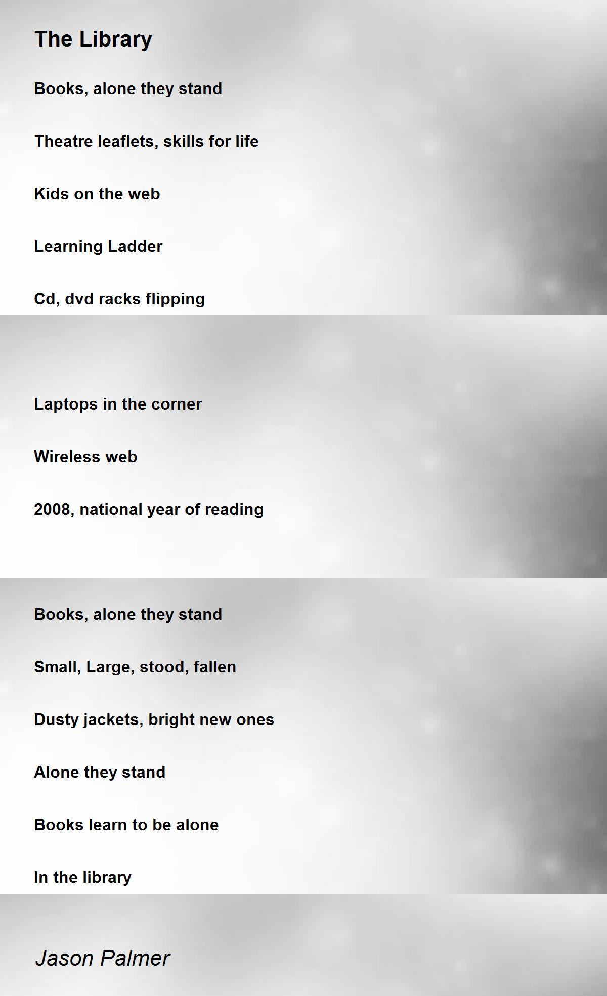 The Library - The Library Poem by Jason Palmer