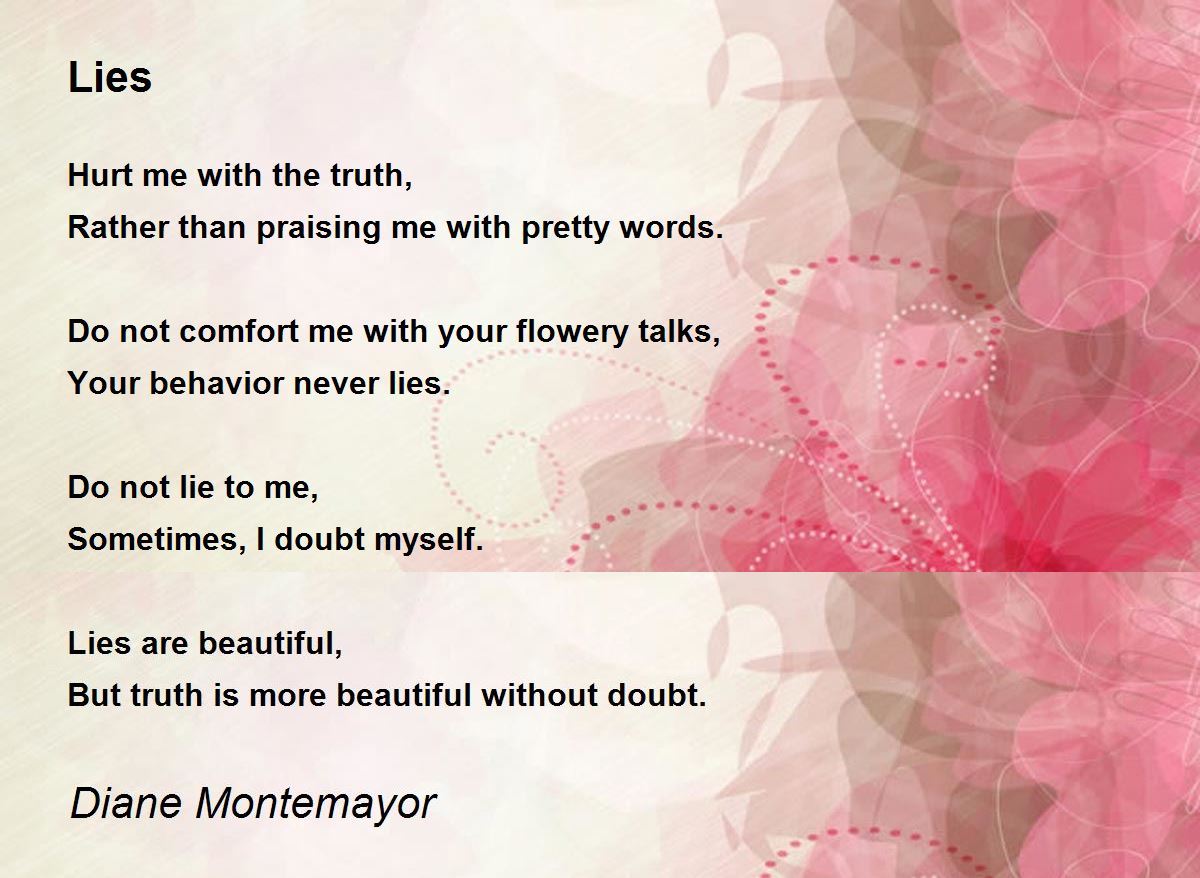 Lies Poem by Diane Montemayor - Poem Hunter