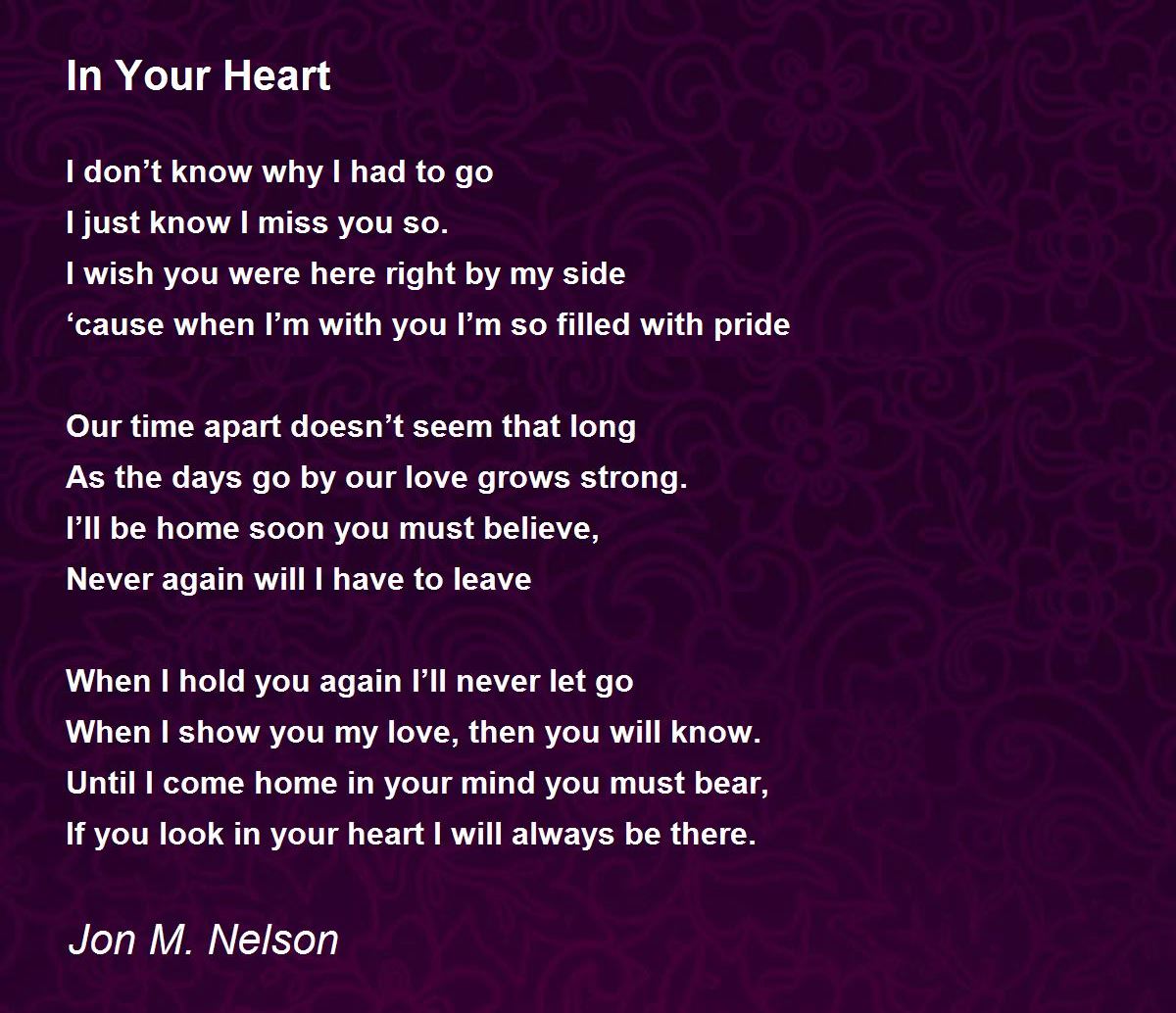 In Your Heart - In Your Heart Poem by Jon M. Nelson
