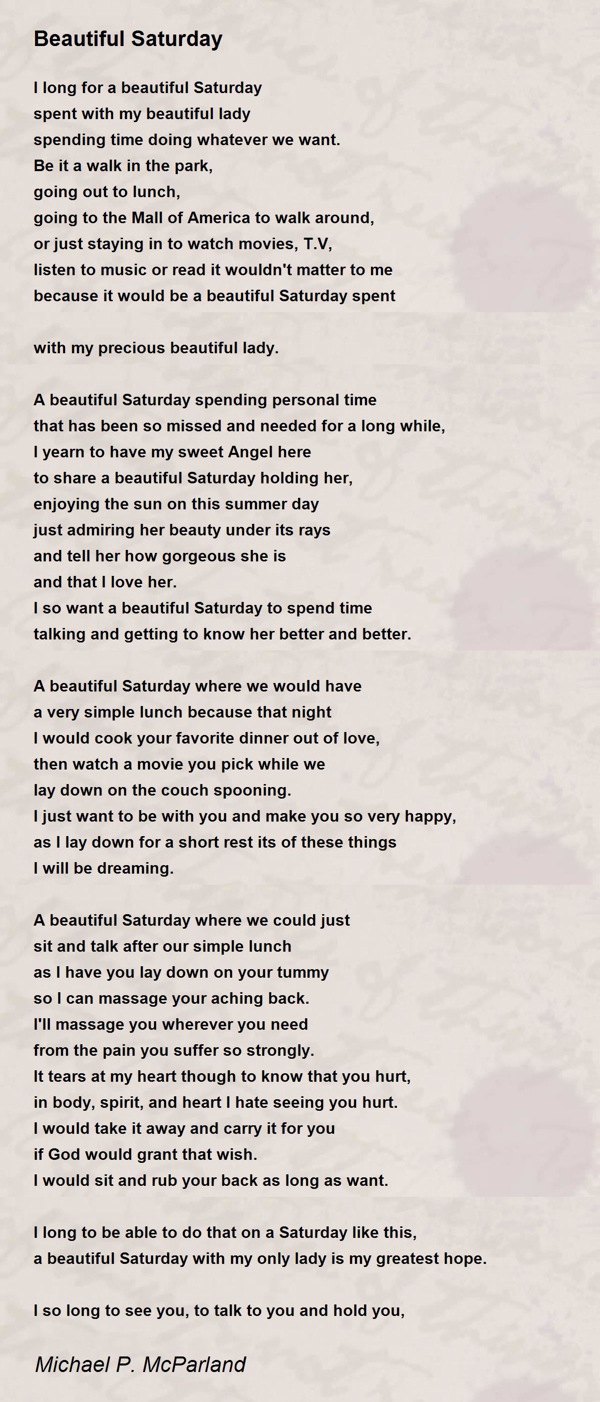 Beautiful Saturday Poem by Michael P. McParland - Poem Hunter