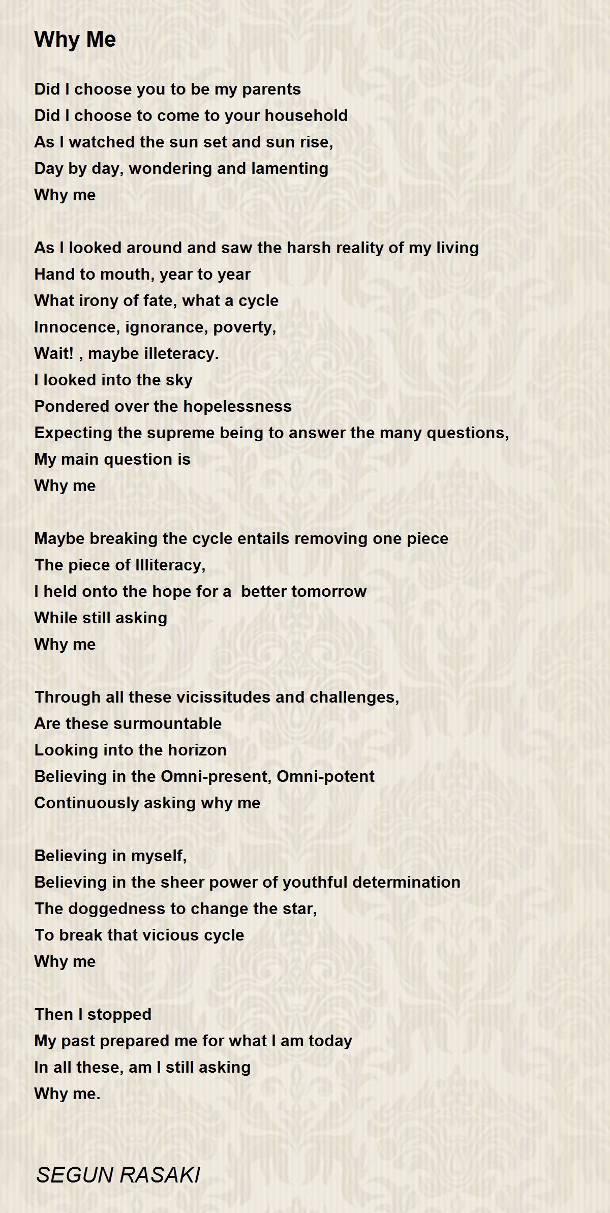 Why Me - Why Me Poem by SEGUN RASAKI