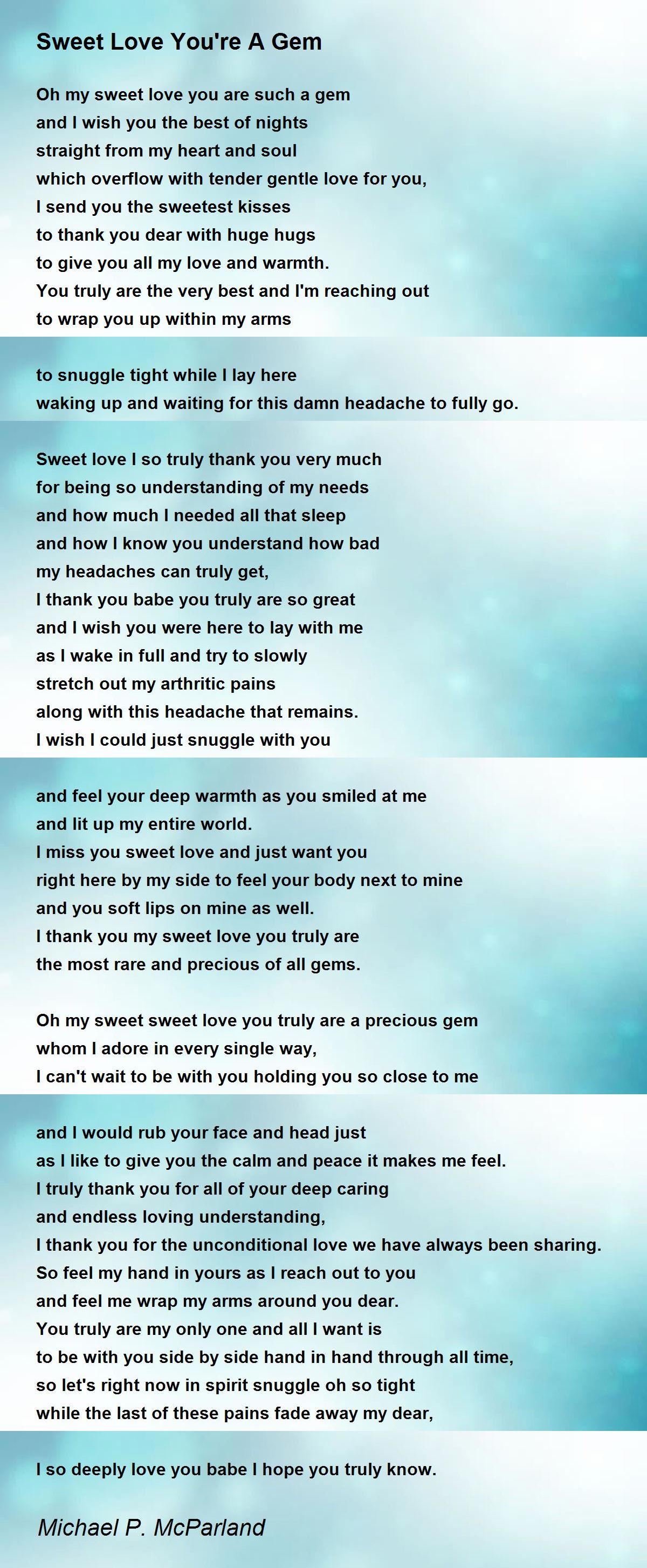 Sweet Love You're A Gem - Sweet Love You're A Gem Poem by Michael P ...