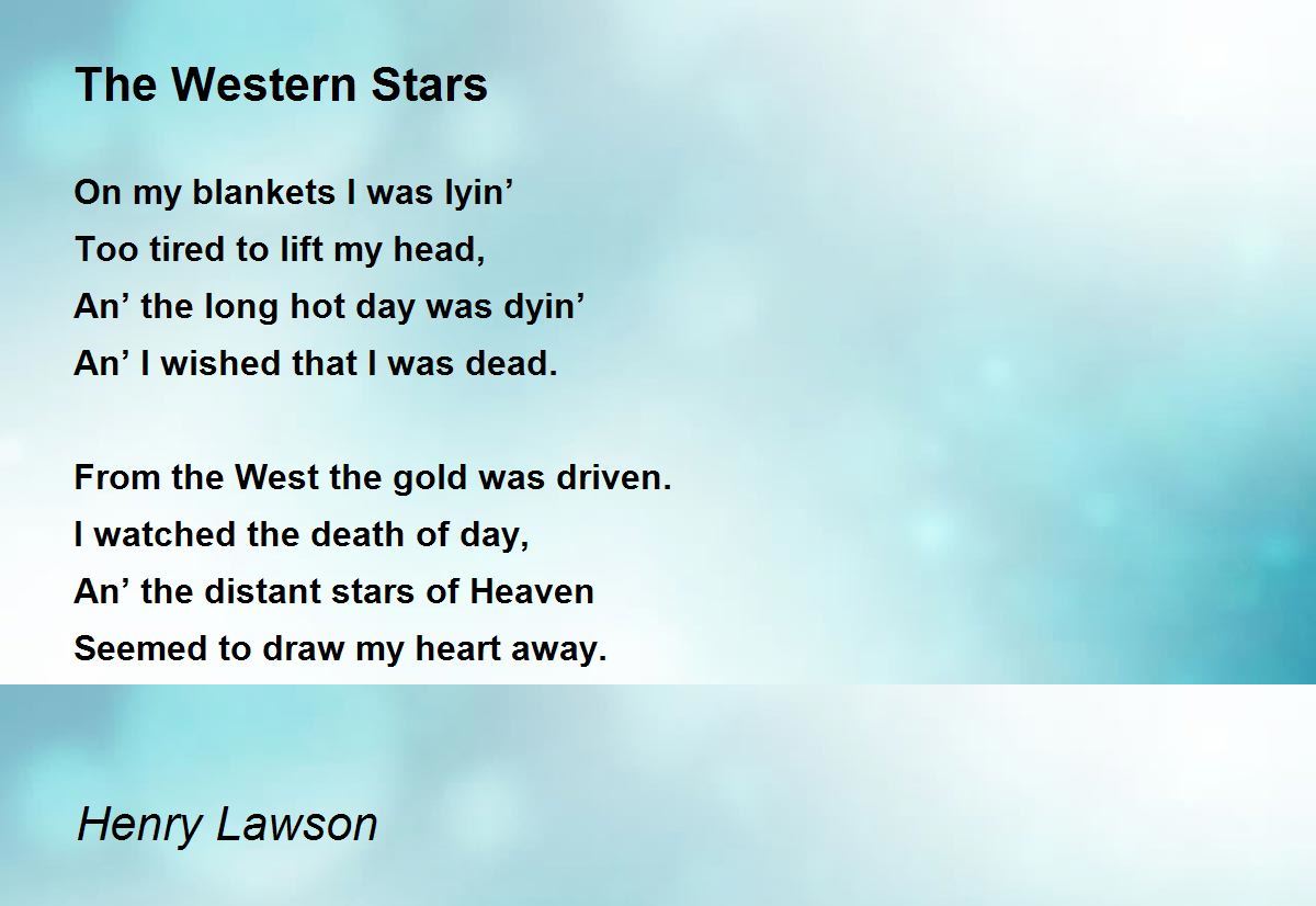 The Western Stars - The Western Stars Poem by Henry Lawson